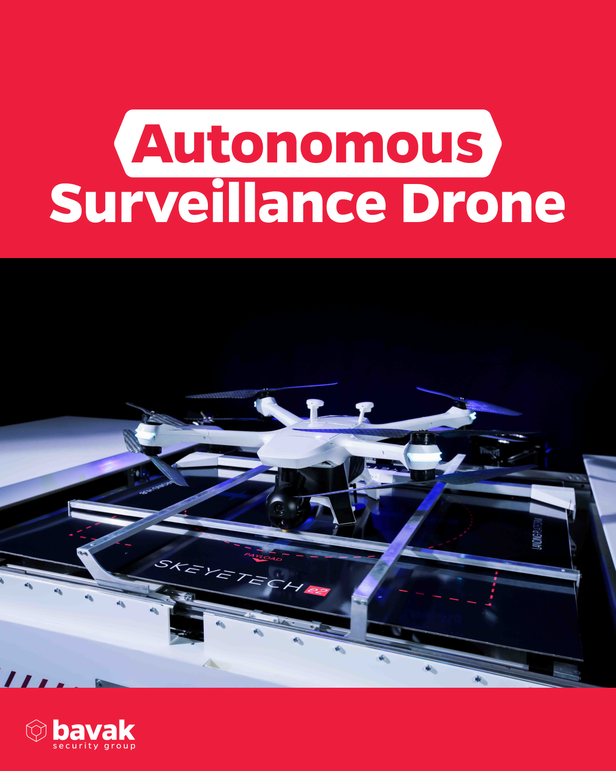 Bavak Security Group | The Autonomous Surveillance Drone by Bavak | EN